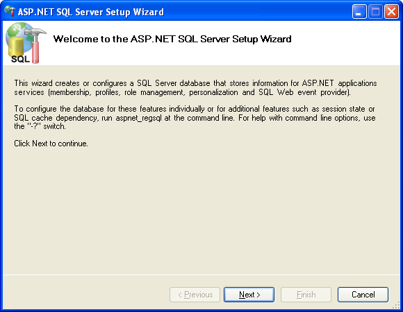 Scottgus Blog Configuring Aspnet 20 Application Services To Use Sql Server 2000 Or Sql